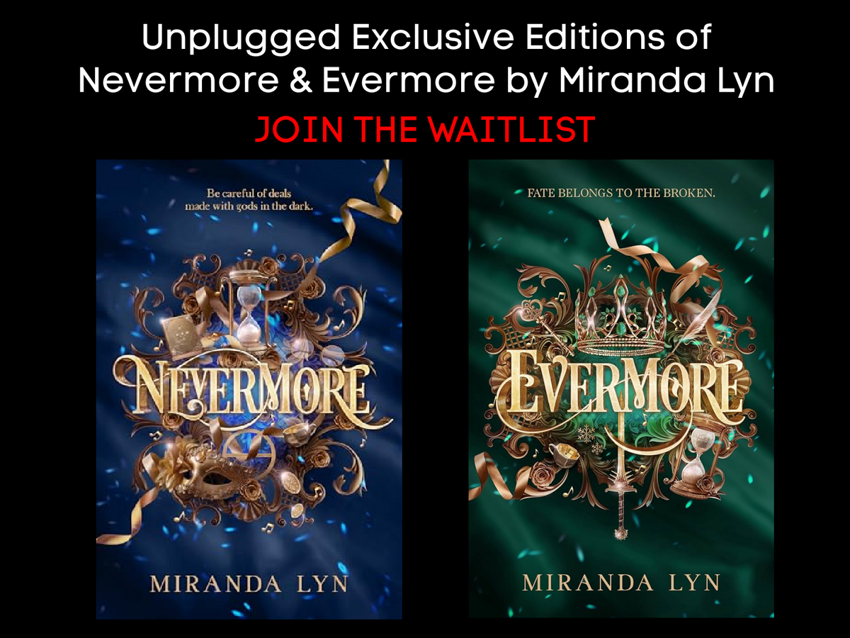 Evermore & Nevermore by Miranda Lyn - Unplugged Exclusive Editions ...