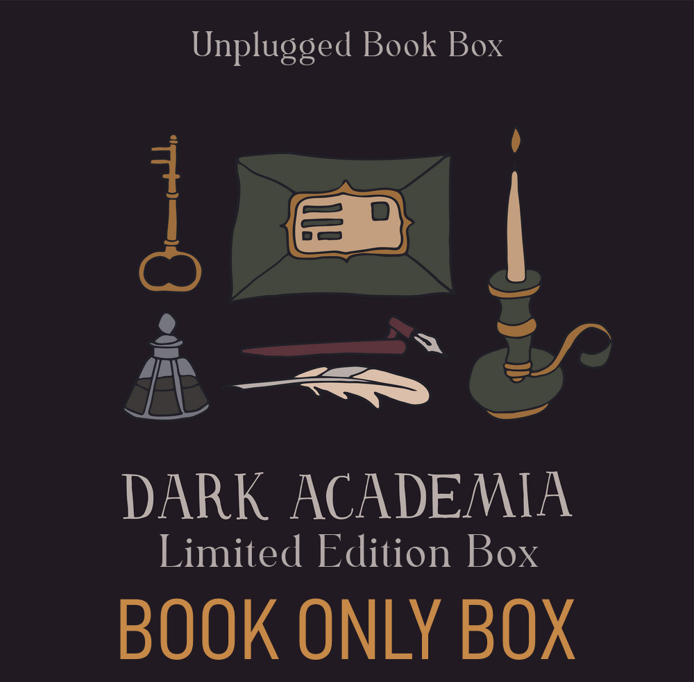 Dark Academia Limited Edition Box - Book Only Box | Unplugged Book Box